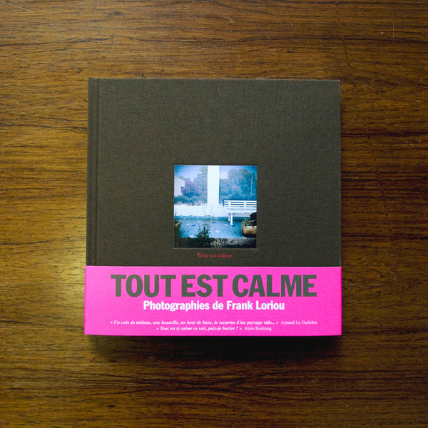 Journal photographique quotidien "Tout Est Calme" | Frank Loriou – BALMARYS